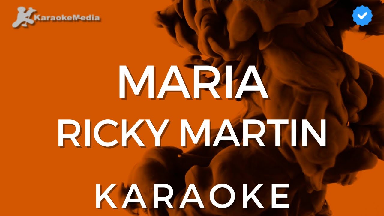 Ricky Martin - María (Karaoke) [Instrumental y letra] - YouTube
