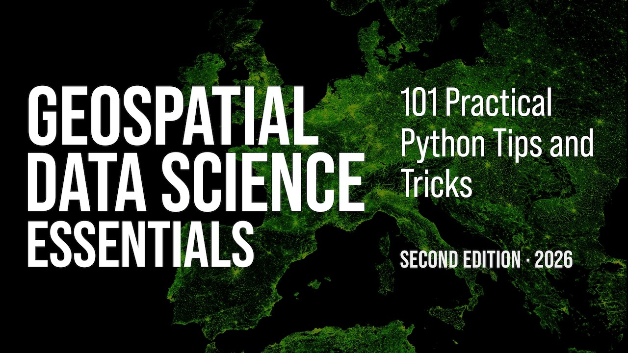 Geospatial Data Science Essentials e-Book - Second Edition - YouTube