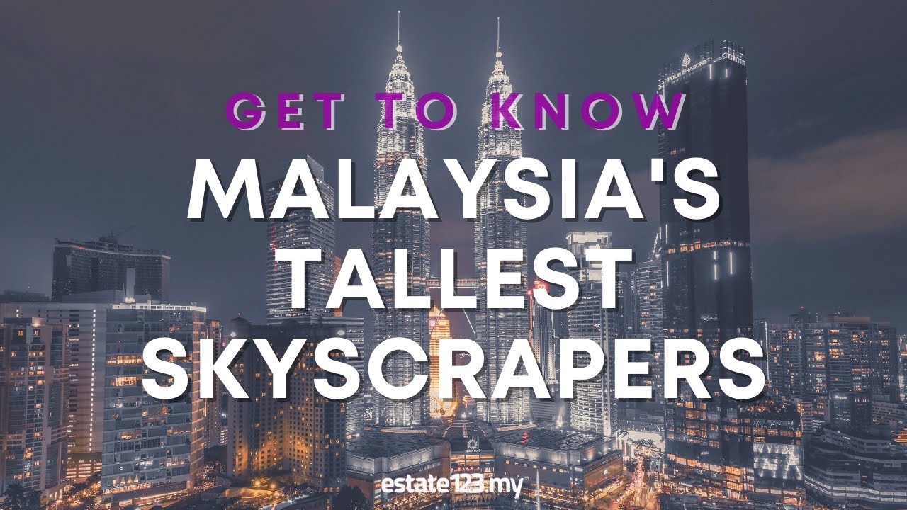 Tallest Skyscrapers in Malaysia: Merdeka 118, Petronas Twin Towers, The ...