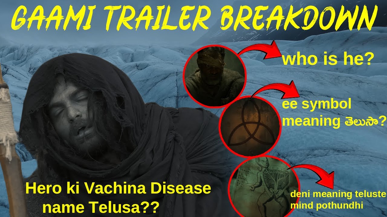 Gaami Trailer Breakdown | Gaami Trailer | Gaami trailer review ...