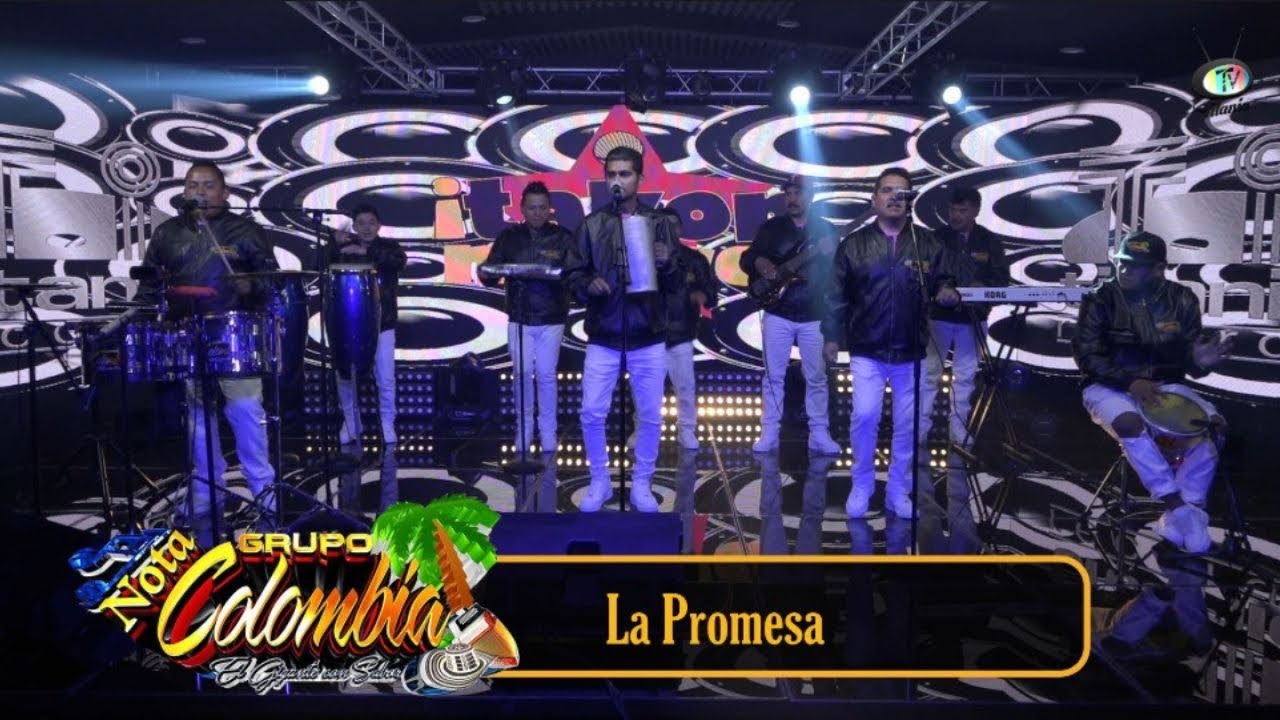 Grupo Nota Colombia - La Promesa (Video Oficial) - YouTube
