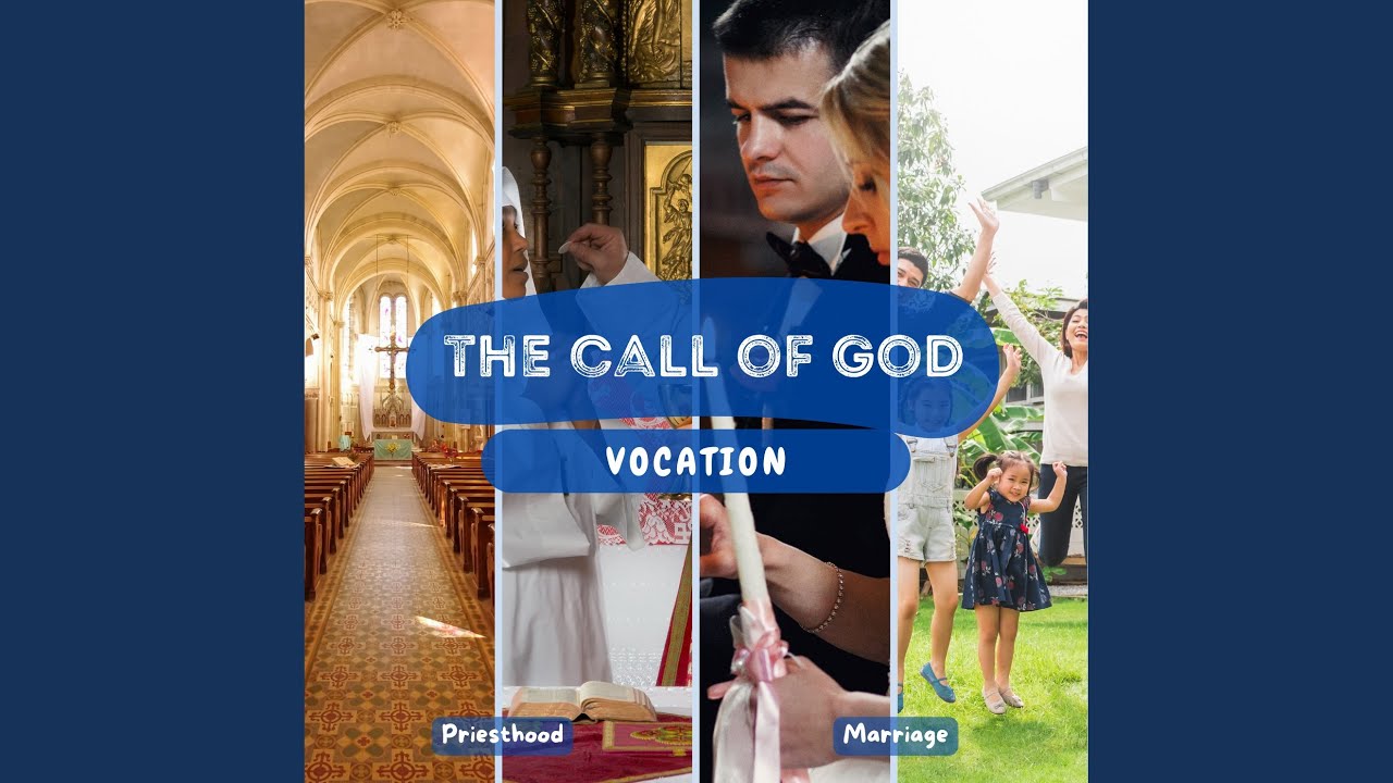 The call of God - Vocation - YouTube