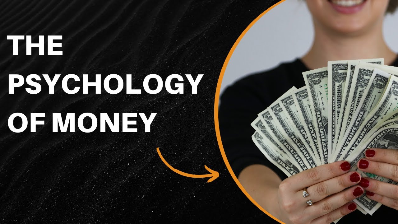 The Psychology of Money Simplified: Build Wealth, Avoid Mistakes - YouTube