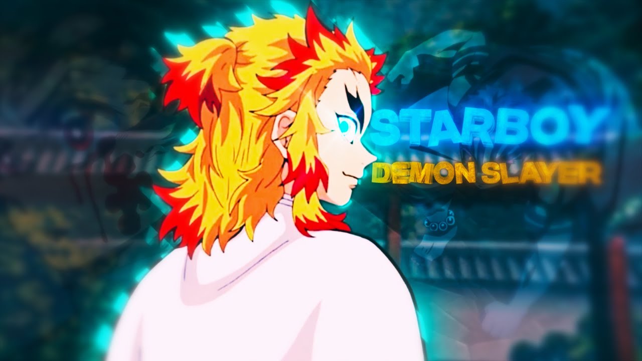「StarBoy💫」Demon Slayer [Edit/AMV] - Payhip