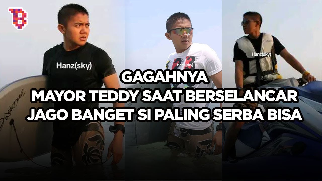 Bukti Mayor Teddy jago berselancar, si paling serba bisa - YouTube