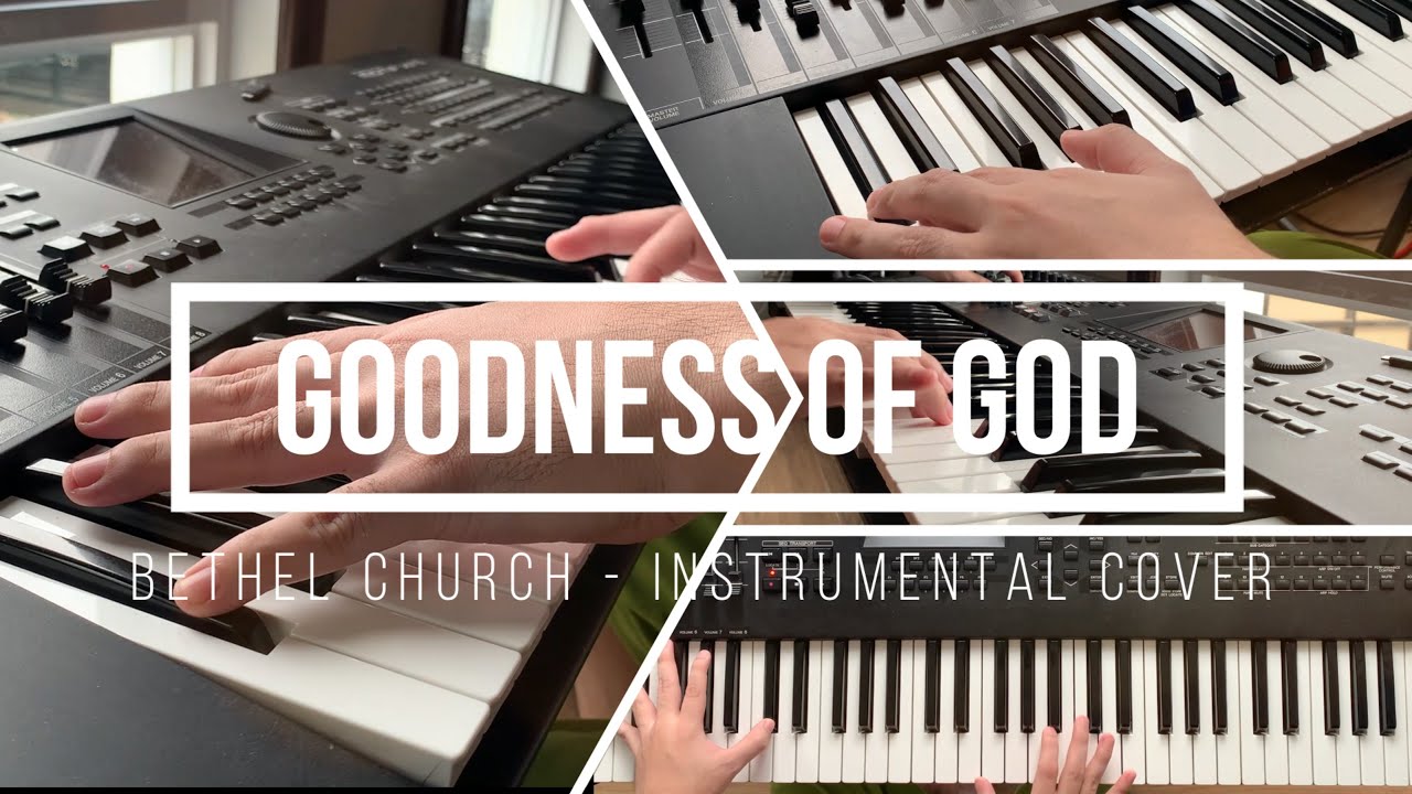 Goodness of God - Bethel Music (Piano Instrumental Cover) - YouTube