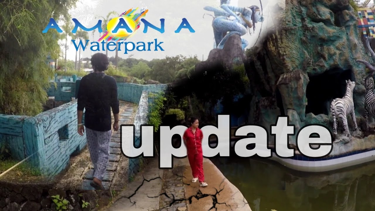 Amana waterpark update 2022 | Dan & Yan TV - YouTube