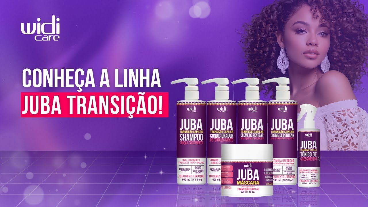 CONHEÇA A LINHA JUBA TRANSIÇÃO CAPILAR | WIDI CARE - YouTube