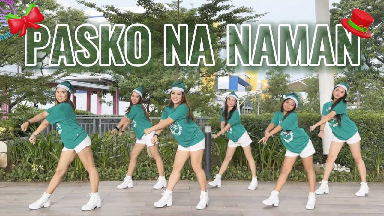 PASKO NA NAMAN | Dance Fitness | Christmas Dance | Mstar x Danza Carol ...