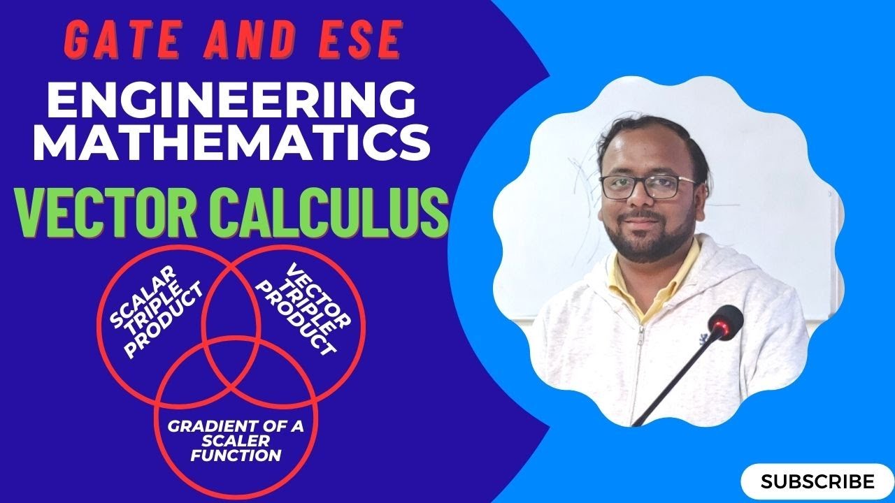 Understanding Vector Calculus I L23 I #mathematics #gate2024 #ese # ...