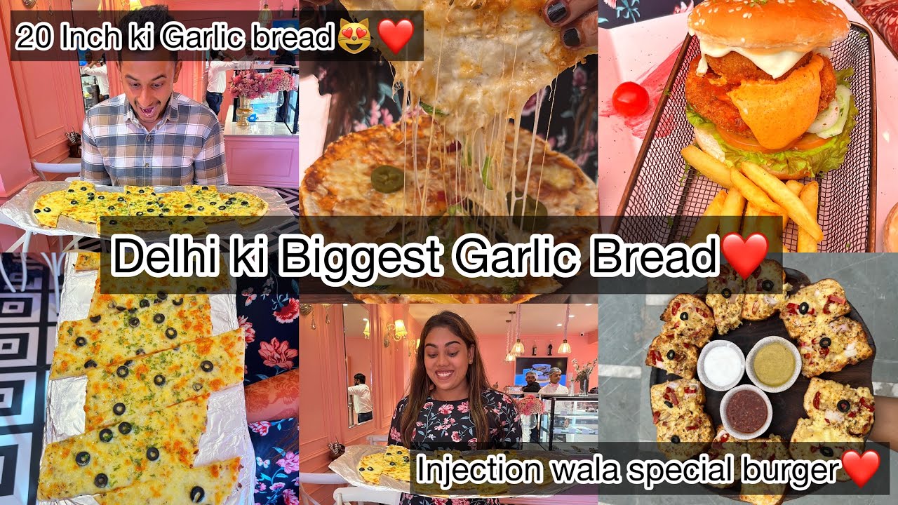 Delhi Biggest Garlic Bread | 20 inches Ka Garlic Bread | Injection ...