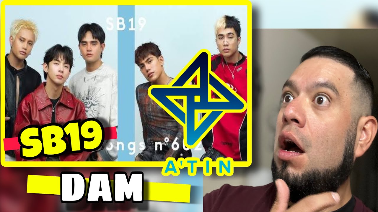 SB19 - DAM / THE FIRST TAKE - Reaction - YouTube