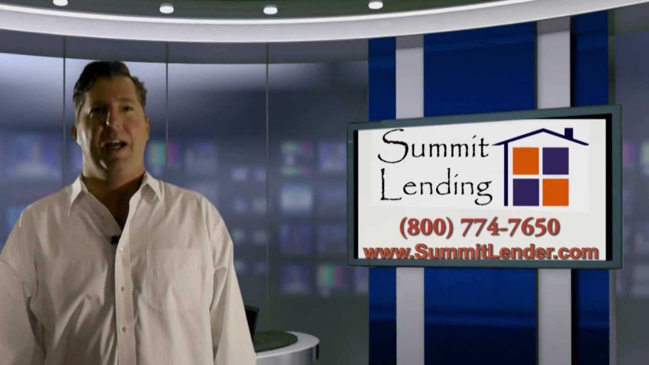 Summit Lending | Home Mortgage Loans | Why Use Summit Lending? - YouTube