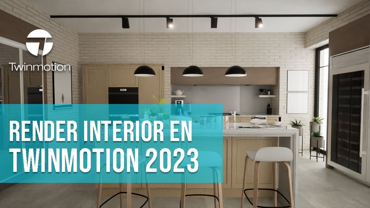 Como hacer un render interior en Twinmotion 2023 en 30 minutos 🔥🔥 - YouTube