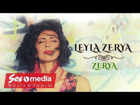Leyla Zerya - Zerya - [Official Audio | © SesMedia]
