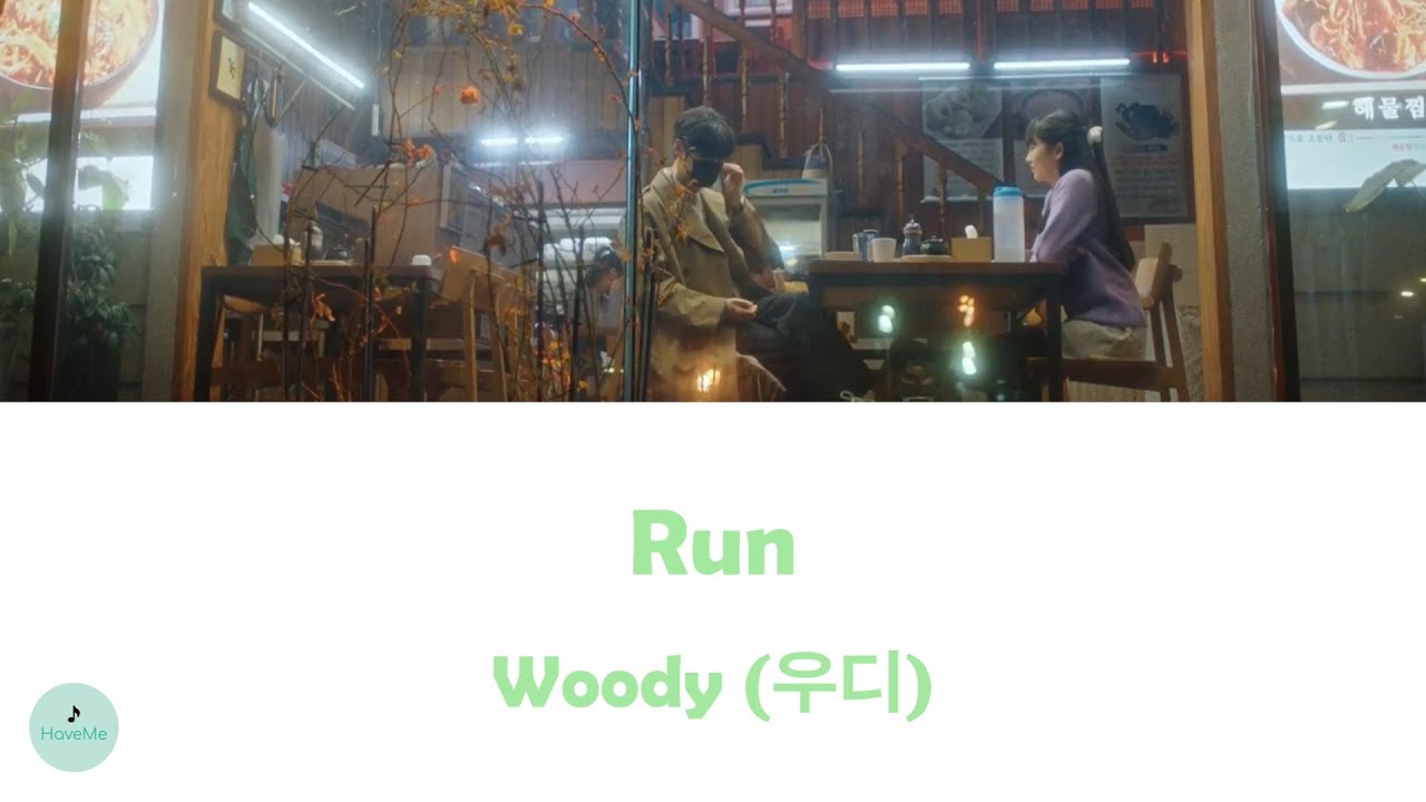 Woody (우디) - Run (My Lovely Liar OST || 소용없어 거짓말) - YouTube