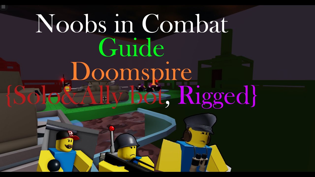Roblox NIC Guide for Guest War, Doomspire (Solo with ally bot, rigged ...