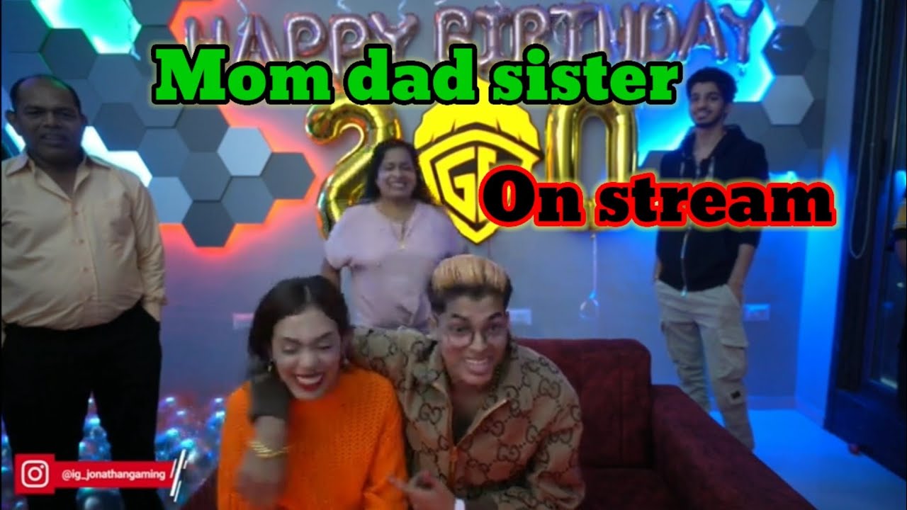 JONATHAN Mom Dad and sister on live stream | Jonathan birthday 🎂🎉 ...