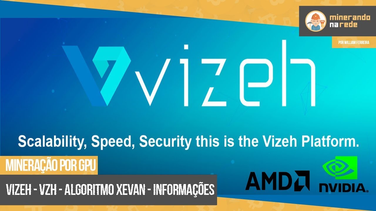 VIZEH (VZH) - MINERAÇÃO POR GPU - ALGORITMO XEVAN - INFORMAÇÕES - YouTube