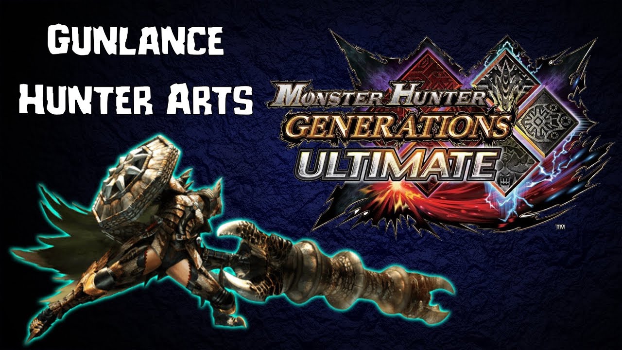 MHGU - Gunlance Hunter Arts - YouTube
