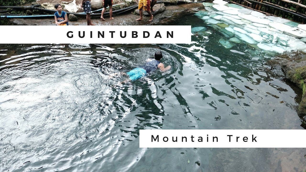 Mountain Trek at Guintubdan L.A. - YouTube
