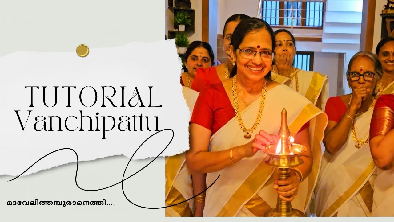 Class -16 / onam special Vanchipattu| Tutorial - YouTube