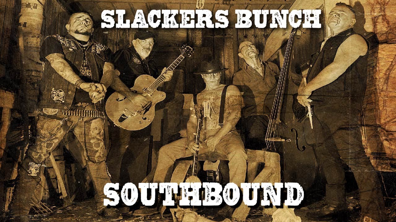SLACKERS BUNCH - SOUTHBOUND (Promo Teaser) 2022 - YouTube