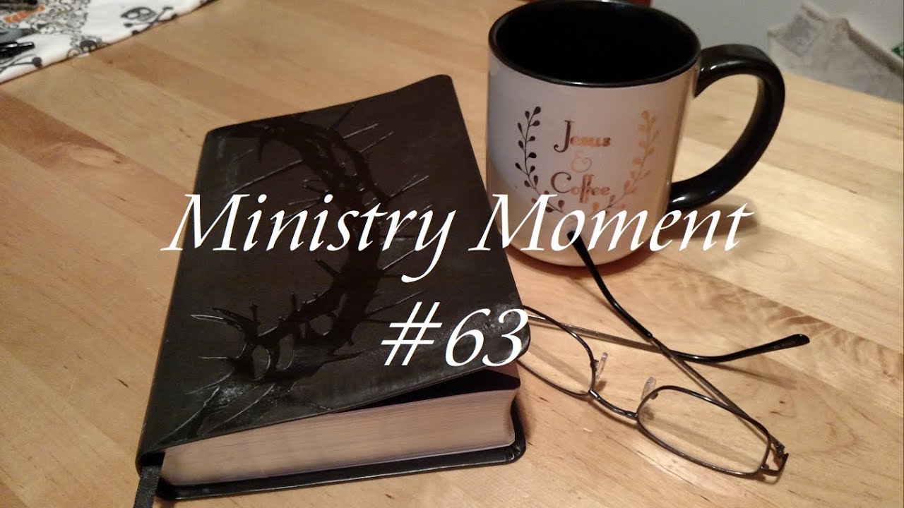 Ministry Moment #63 - YouTube