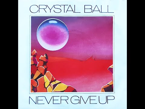 Crystal Ball - Never Give Up (Special Maxi Version) | Releases | Discogs