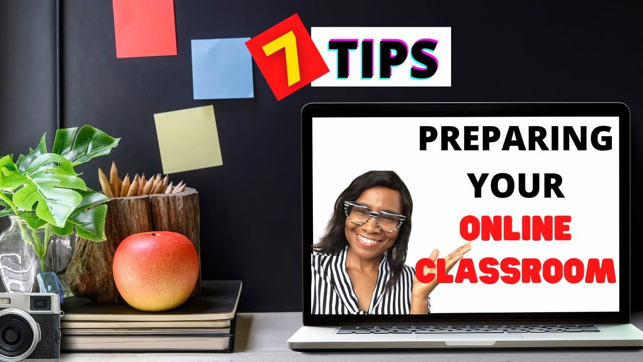 HOW TO PREPARE YOUR ONLINE CLASSROOM - General Tips for Teachers - YouTube