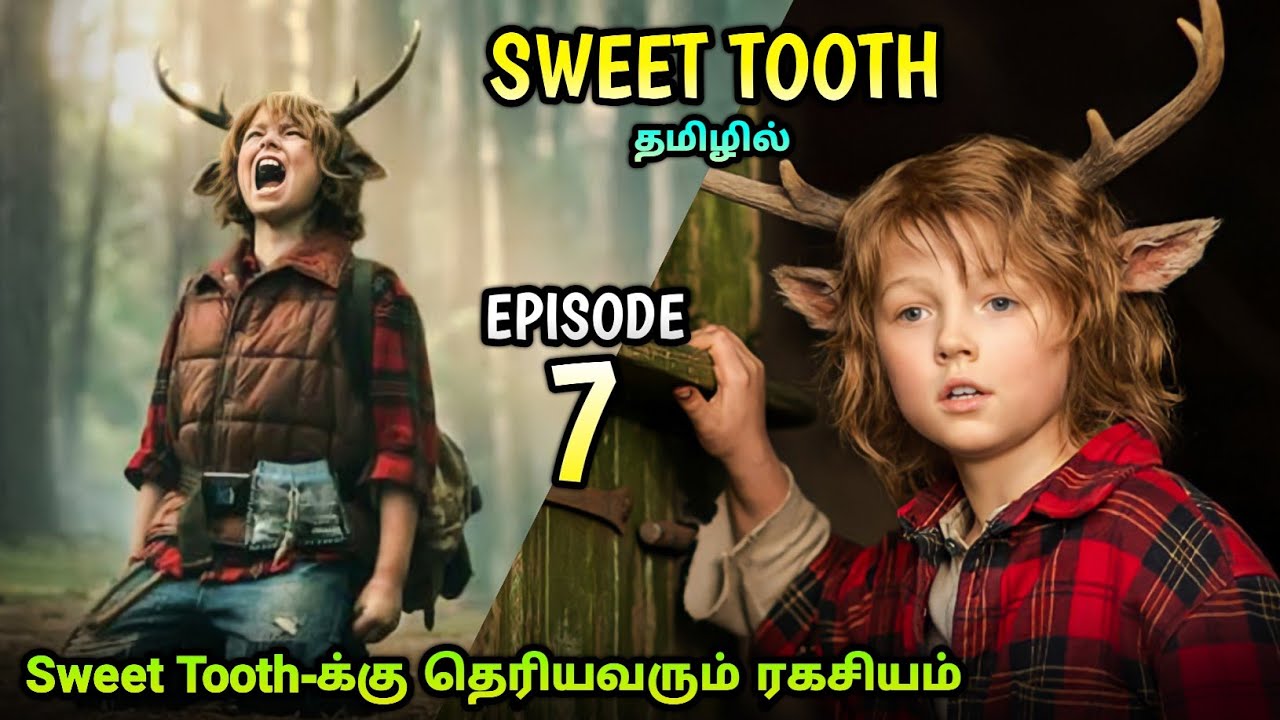 Sweet Tooth | Episode 7 - When pubba met birdie | Explained in தமிழ் ...
