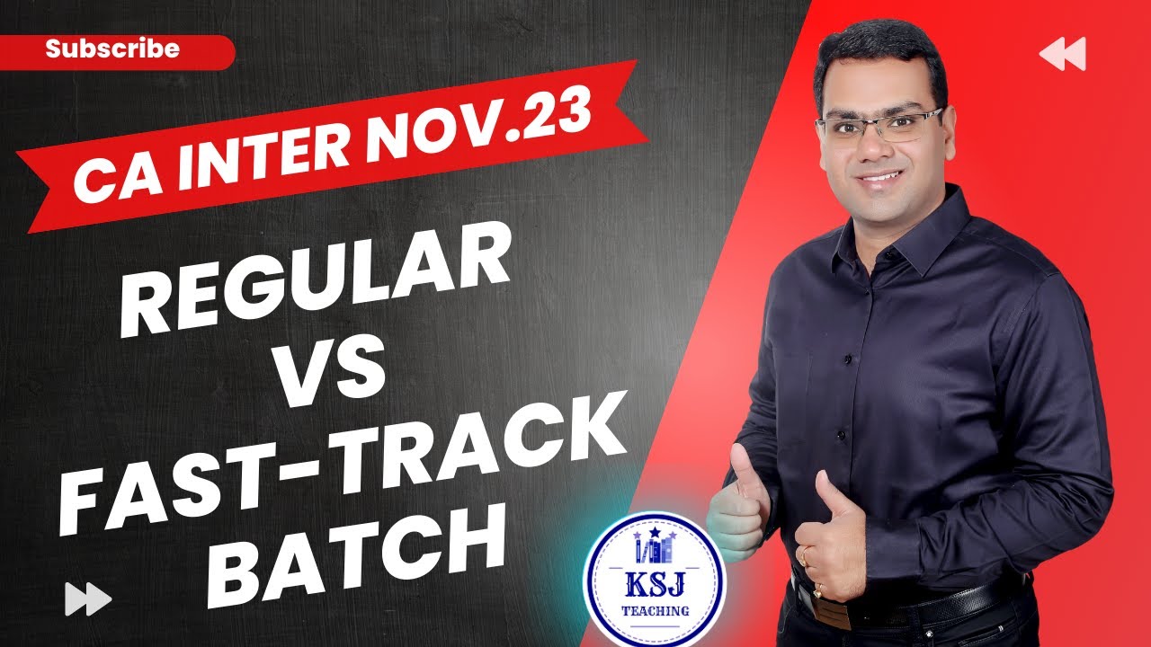 CA Inter Regular Course vs Fast-Track Course | How to Decide | CA ...