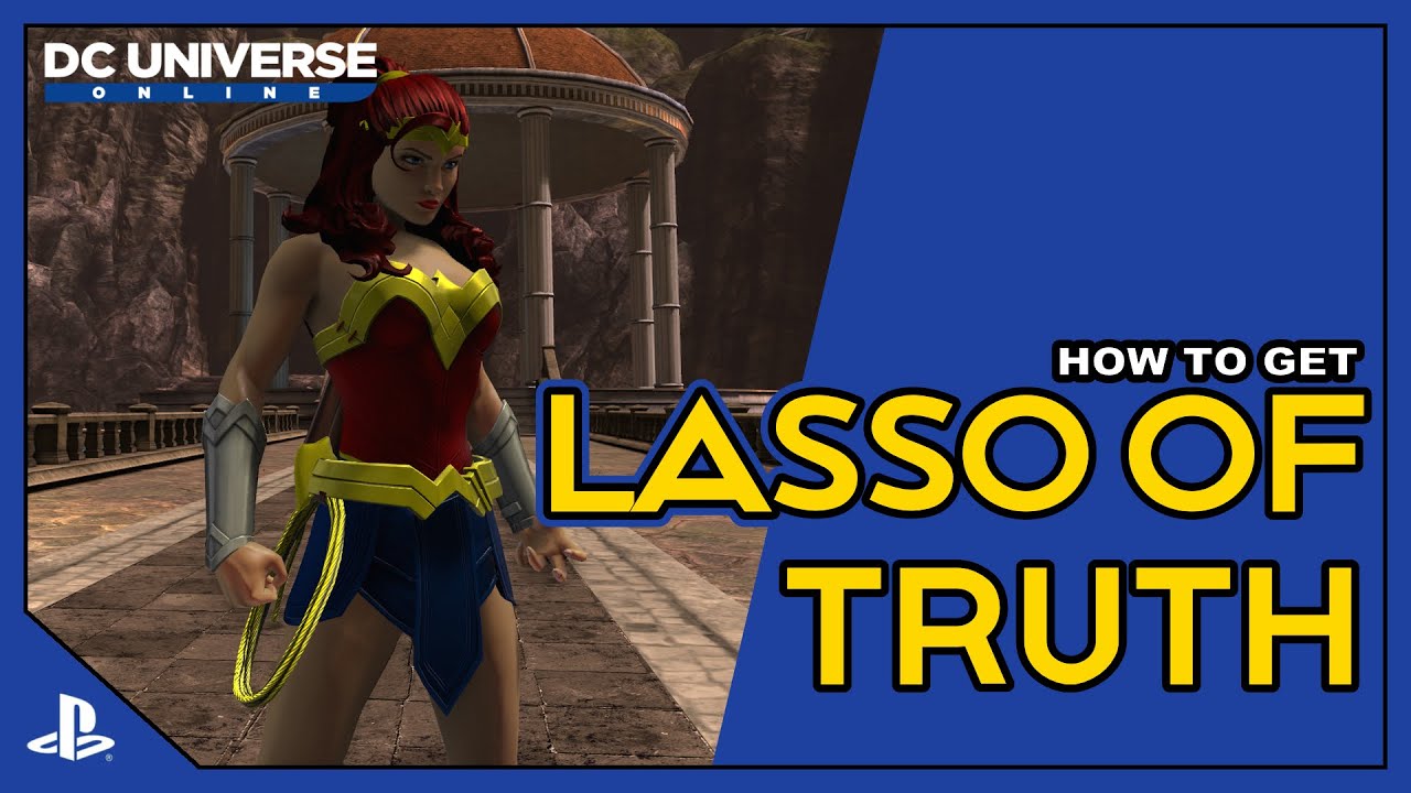 DCUO - How to get The Lasso of Truth - YouTube