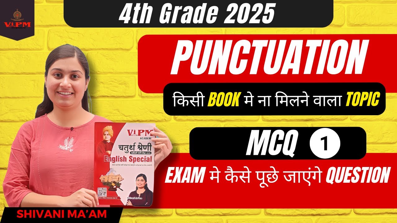 4th Grade Exam में फँसाने वाले Punctuation MCQs! | 4th Grade English classes by Shivani Ma’am ...