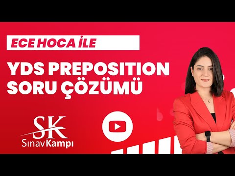 PREPOSITION SORU ÇÖZÜMÜ I ECE HOCA