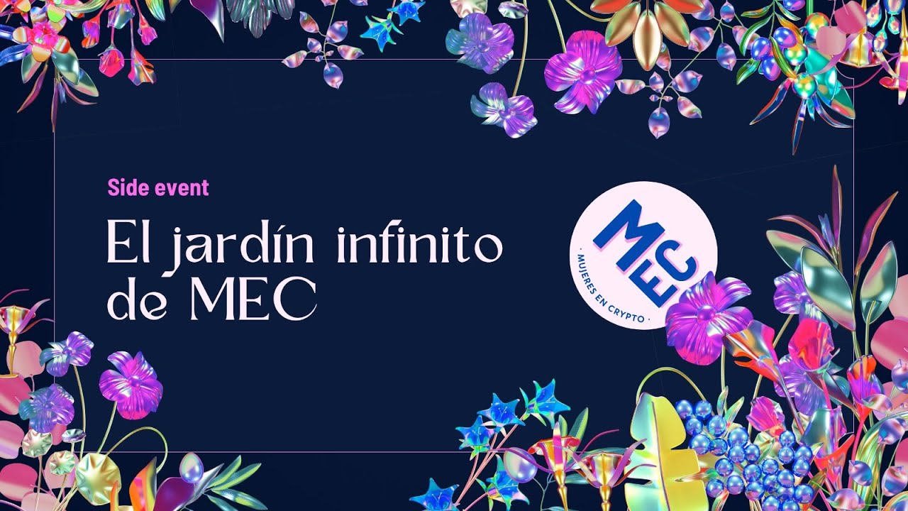 Reviví el Jardín Infinito by MEC | Side-event de Ethereum Argentina ...