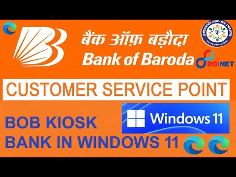 Bank of Baroda Csp in Windows 11 | BOB csp portal | Bob kiosk bank l ...