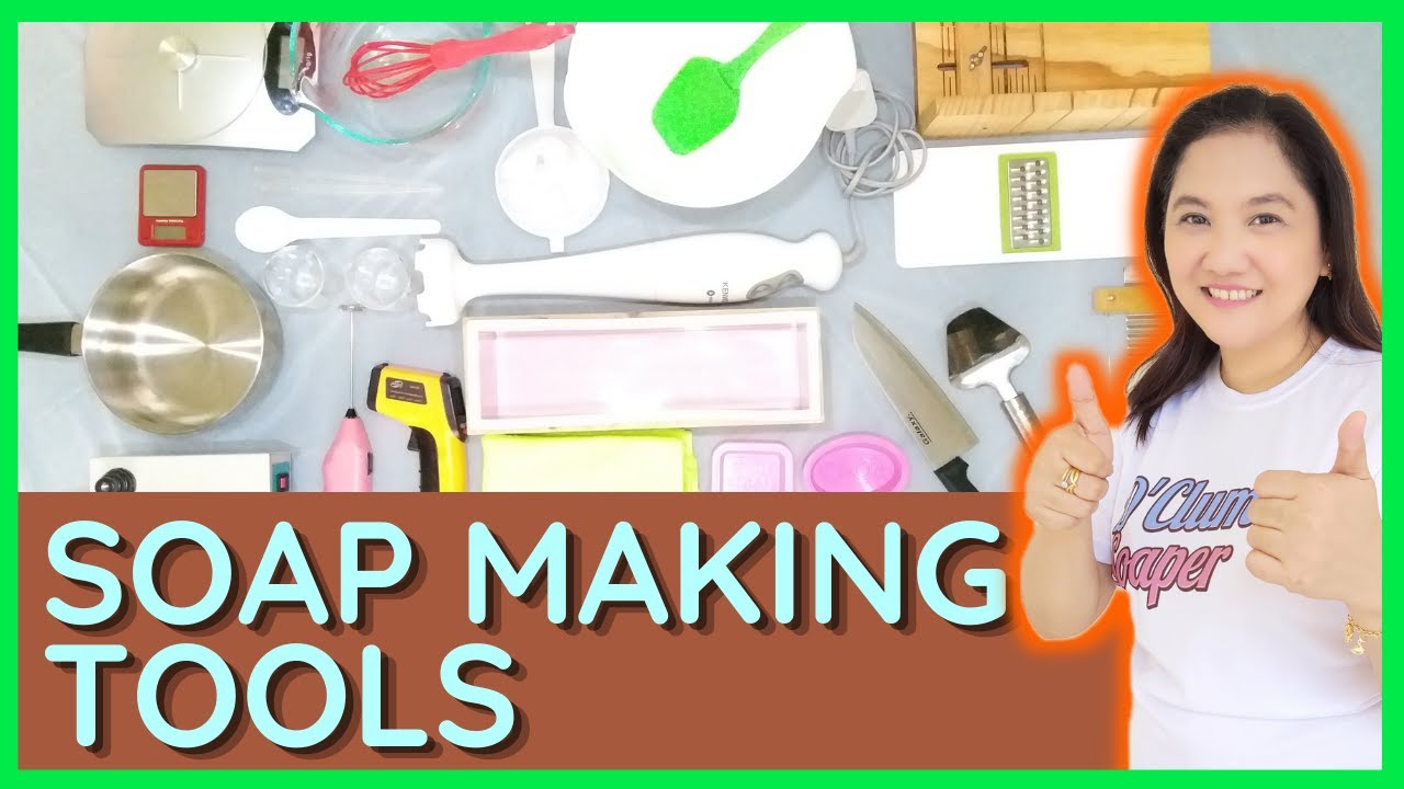 Soap making tool and equipment | D' Clumsy Soaper - YouTube