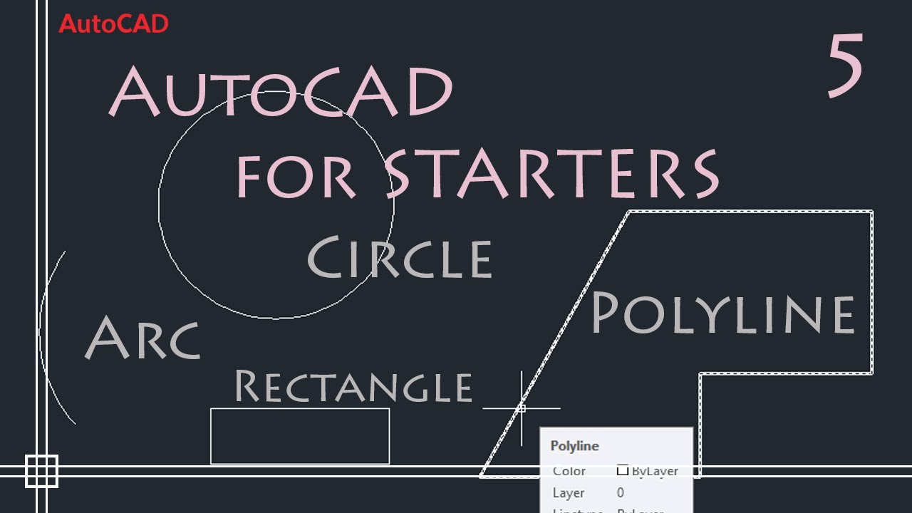 AutoCAD 2D Tutorials 5 Basic Commands POLYLINE RECTANGLE CIRCLE autocad-2d-tutorials-5-basic-commands-polyline-rectangle-circle