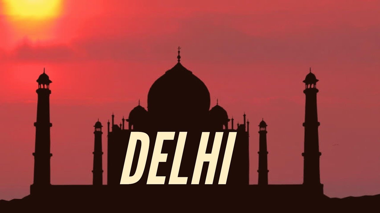 Delhi - Heart of India - YouTube