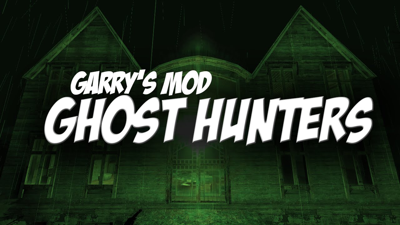Garry's Mod : Ghost Hunters - Episode 3 - Le Manoir Hanté. - YouTube