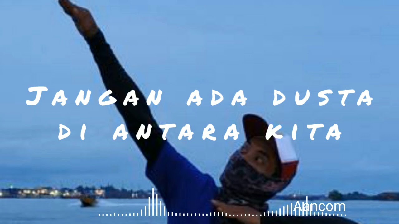 Jangan ada Dusta di Antara kita - YouTube