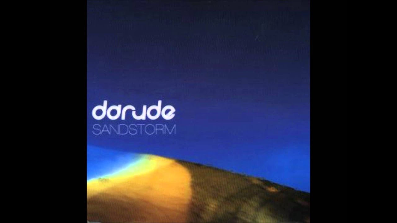 Darude-Sandstorm - YouTube