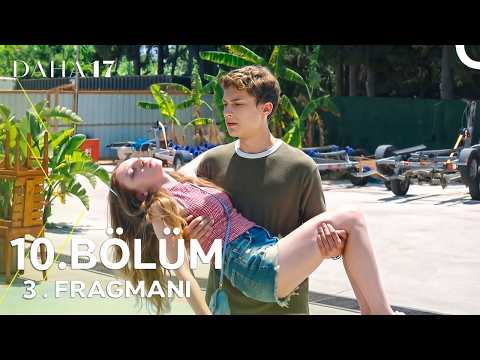 Daha 17 | 10. Bölüm 3. Fragmanı | Leyla tehlikede !