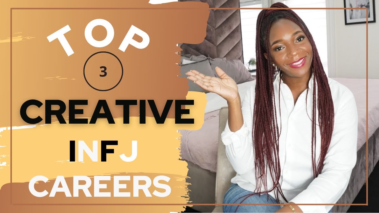 TOP 3 Creative INFJ CAREERS For Fulfilling & Satisfying Work BASED ON ...