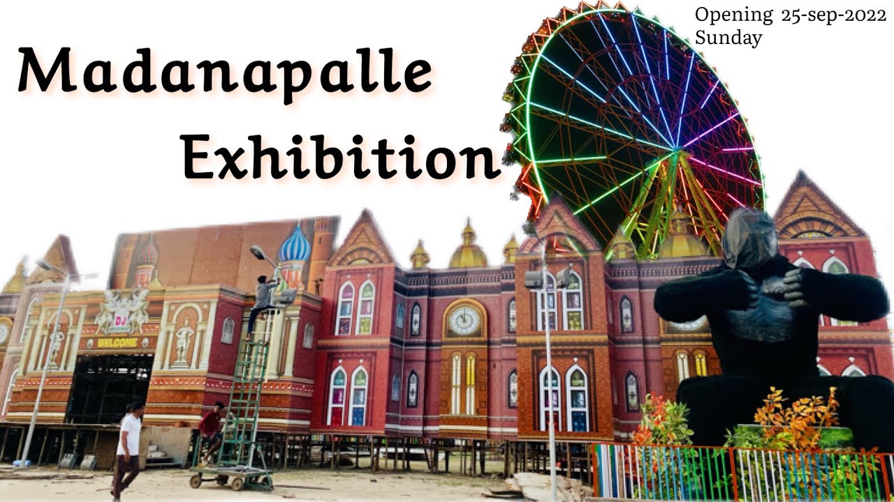 Exhibition In Madanapalle Vlog 1 - Madanapalle Guy - YouTube