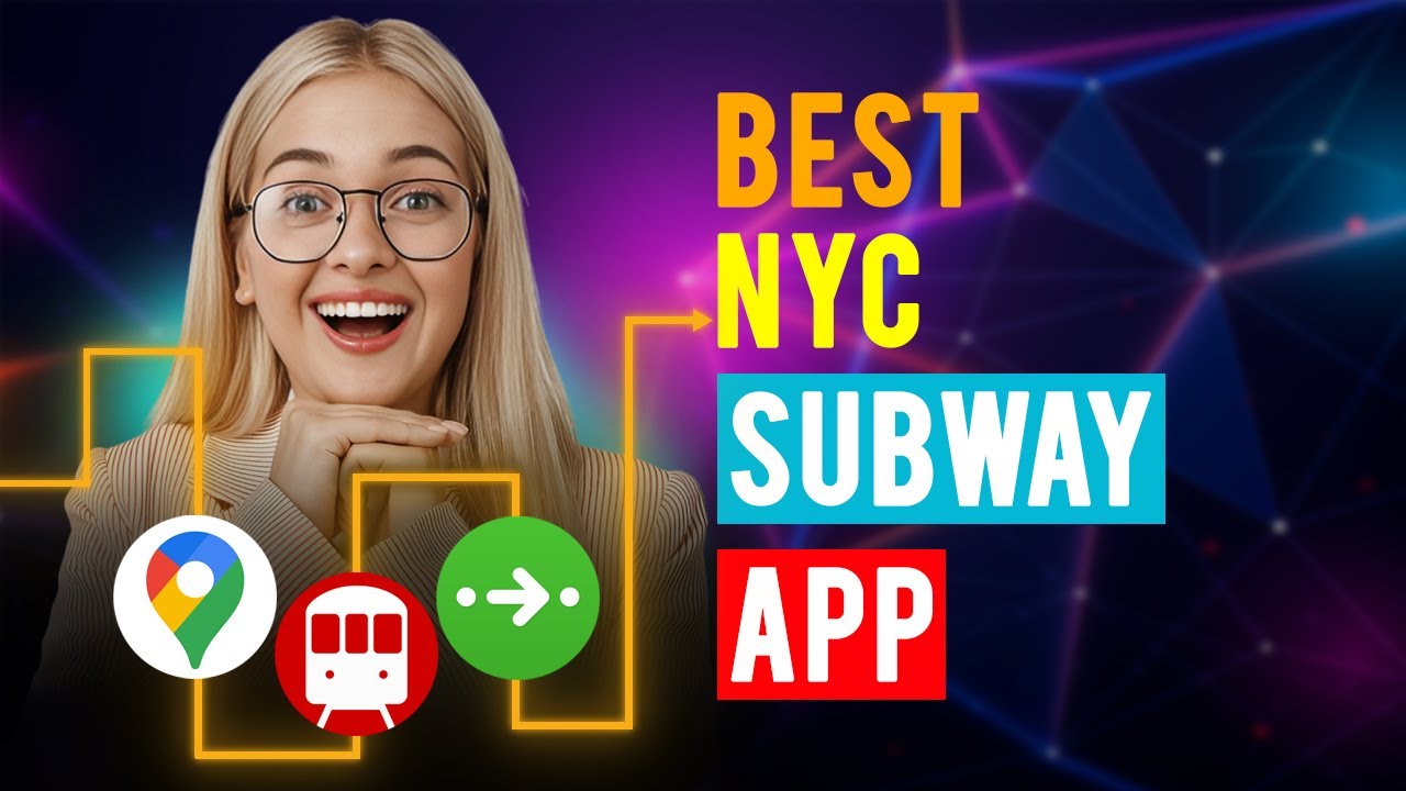 Best NYC Subway Apps: iPhone & Android (Which is the Best NYC Subway ...