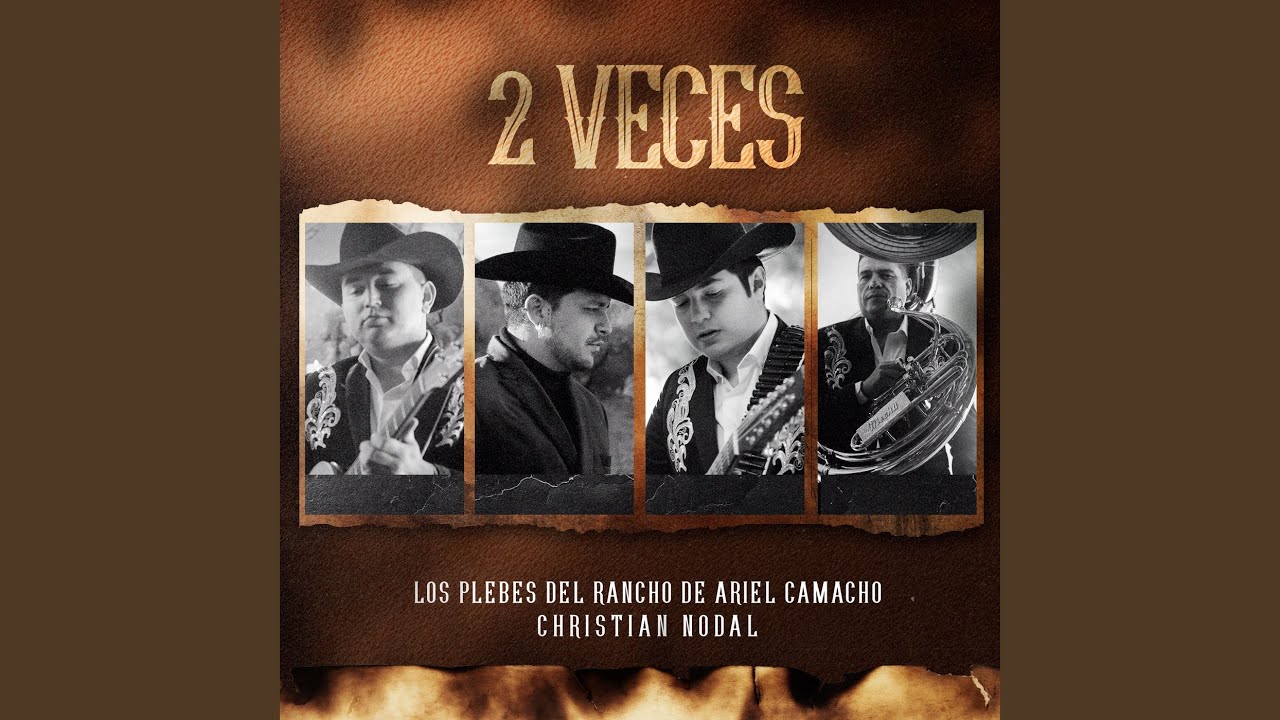 2 Veces - YouTube