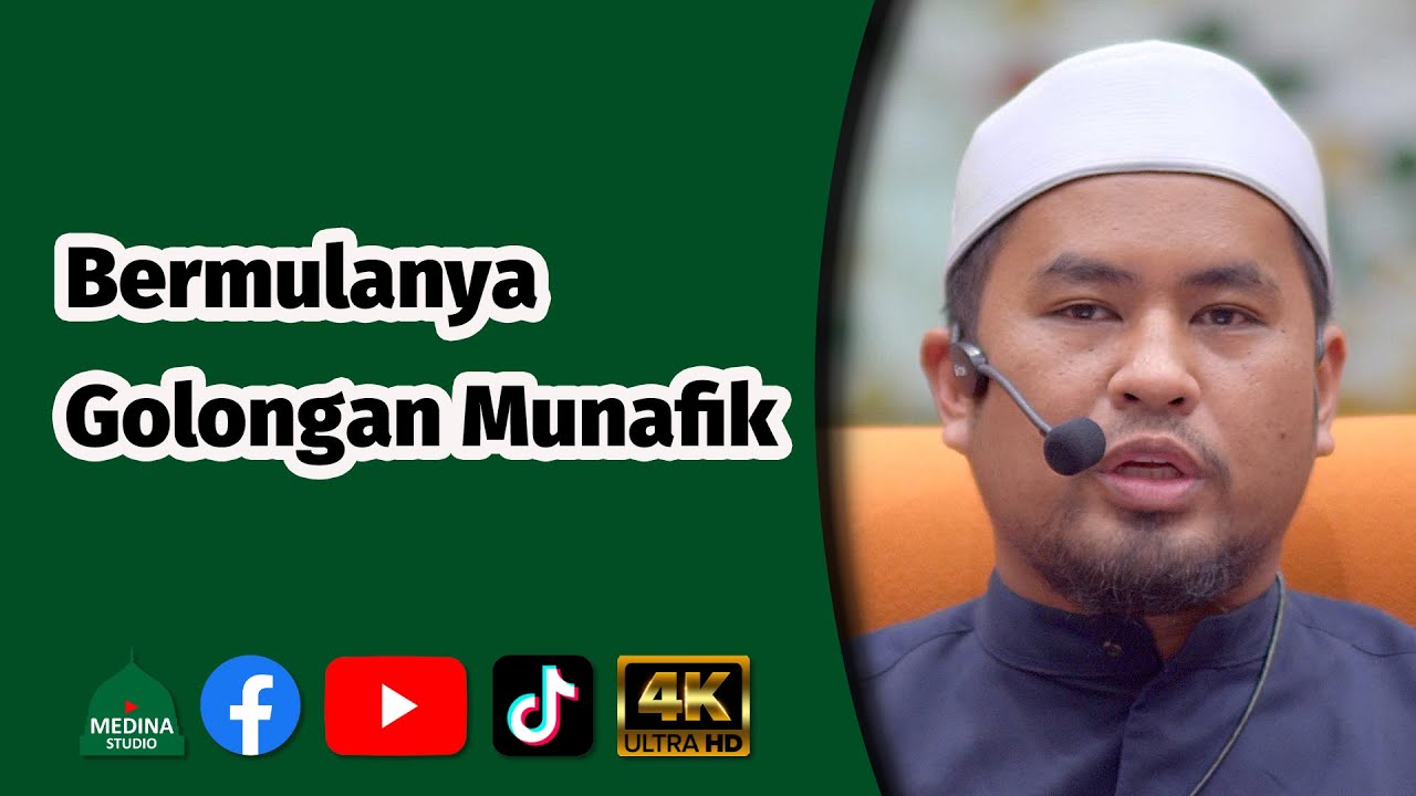 Ustaz Muhamad Aizuddin - Bermulanya Golongan Munafik | 4K - YouTube