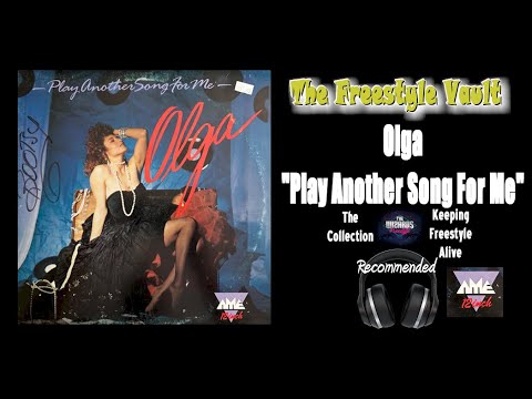 Olga "Play Another Song For Me" Freestyle Music 1987 - YouTube